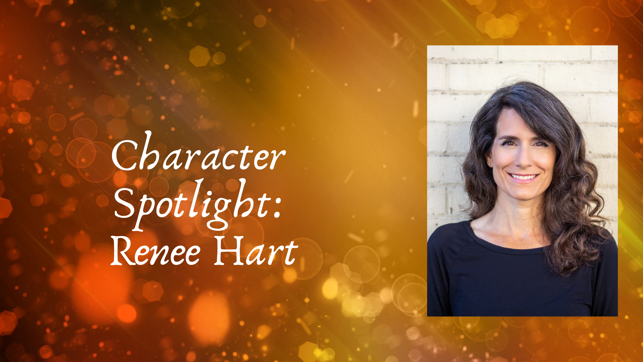 Character Spotlight: Renee Hart – KarinaBartow.com